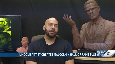 Lincoln Artist Creates Malcom X Hall Of Fame Bust Youtube