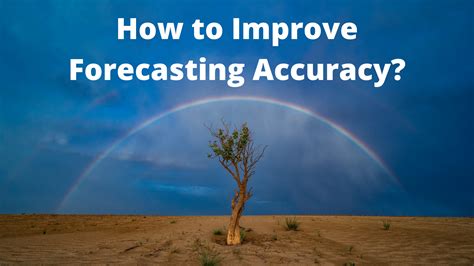 How To Improve Forecasting Accuracy 7 Quick Tips To Implement