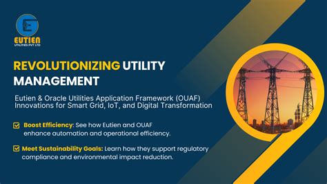 Revolutionizing Utility Management Eutien And Oracle Utilities
