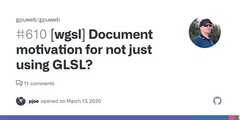 Wgsl Document Motivation For Not Just Using GLSL Issue 610