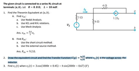 solved the given circuit is connected to a series rl circuit