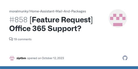 Feature Request Office 365 Support · Issue 858 · Moralmunkyhome Assistant Mail And Packages