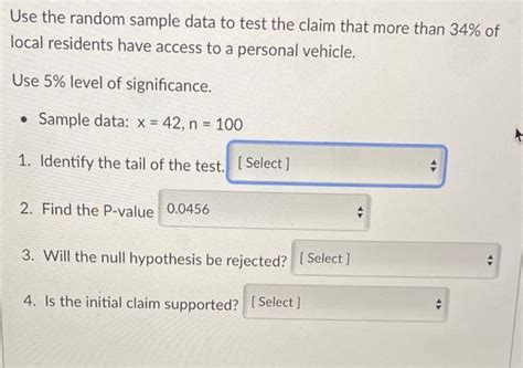 solved use the random sample data to test the claim that