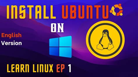 Easy Way To Install Ubuntu On Windows Eng Linux EP