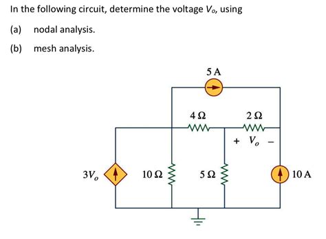 Solved In The Following Circuit Determine The Voltage Vo Chegg