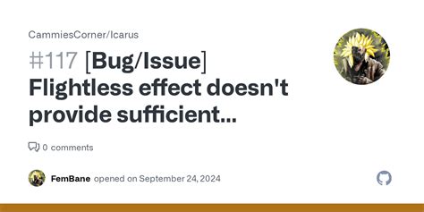 Bug Issue Flightless Effect Doesn T Provide Sufficient Functionality Issue Up Mods