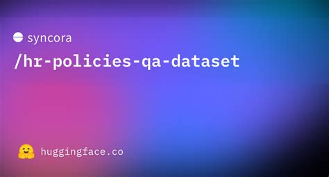 Syncora Hr Policies Qa Dataset · Datasets At Hugging Face