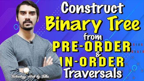 Lec 121 Data Structures And Algorithms Construct Binary Tree From Preorder Inorder