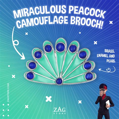 Miraculous Peacock Camouflage Brooch Zag Store