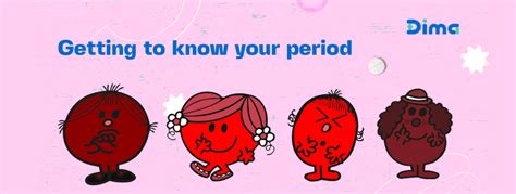 Get To Know Your Period Dima