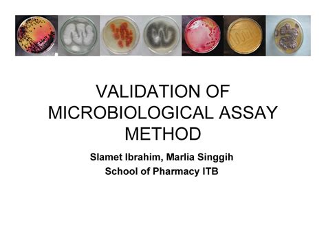 58 Validation Of Microbiology Method Validation Of Microbiological Assay Method Slamet Ibrahim
