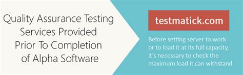 Quality Assurance Testing Services Provided Prior To Completion Of Alpha Software Testmatick