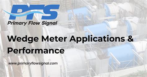 Primary Flow Signal Inc On Linkedin Wedge Meter Applications