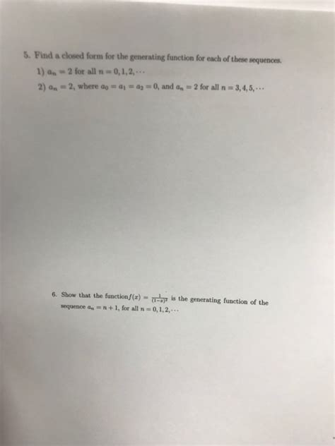 solved 5 find a closed form for the generating function for