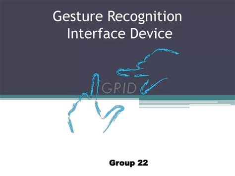 PPT Gesture Recognition Interface Device PowerPoint Presentation Free Download ID 2408877