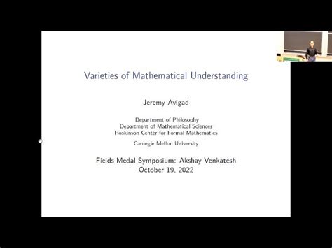 Free Video Varieties Of Mathematical Understanding From Fields Institute Class Central