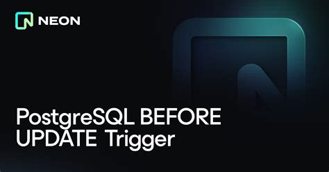 Postgresql Before Update Trigger
