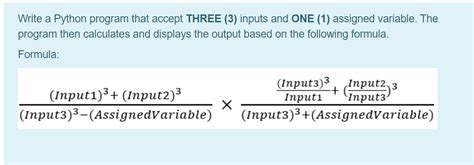 Solved Write A Python Program That Accept Three 3 Inputs