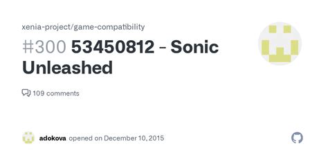 Sonic Unleashed Issue Xenia Project Game Compatibility GitHub