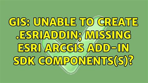 Gis Unable To Create Esriaddin Missing Esri Arcgis Add In Sdk