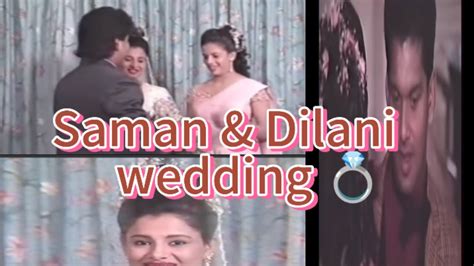 ජනප්‍රිය නිලි දිලානි සහ සමන් ගේ විවාහයේ නෙත් සොරා ගත් දසුන් 💗💍 Sri Lanka 🇱🇰 Youtube