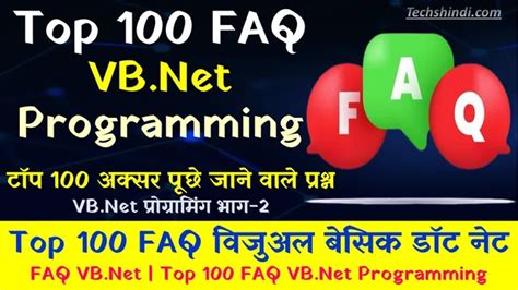 Top FAQ VB Net Programming Part TECHS HINDI