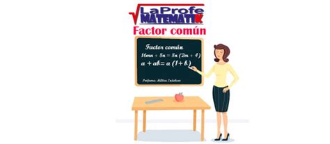 Factor Común Qué Es Y Cómo Se Aplica