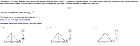 Use The Central Limit Theorem To Find The Mean And Chegg