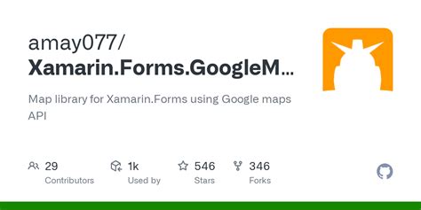 Github Amay Xamarin Forms Googlemaps Map Library For Xamarin Forms Using Google Maps Api