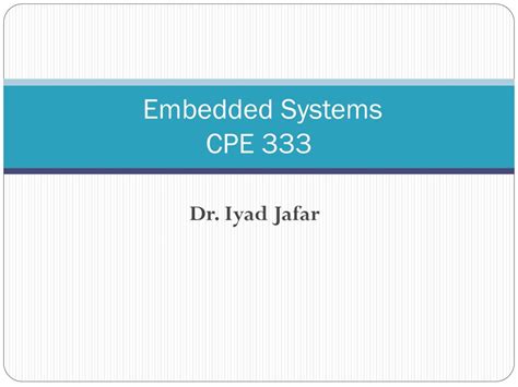 Ppt Embedded Systems Cpe 333 Powerpoint Presentation Free Download Id3223268