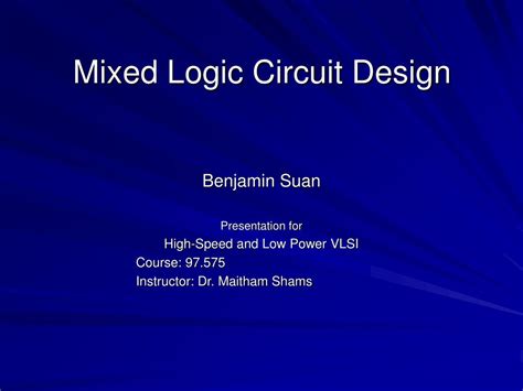 Ppt Mixed Logic Circuit Design Powerpoint Presentation Free Download