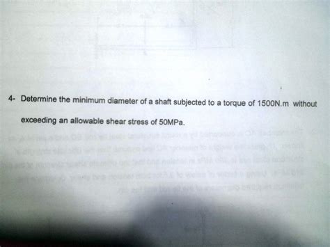Solved Determine The Minimum Diameter Of A Shaft Subjected To A Torque