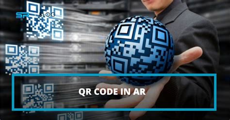 Integrating QR Codes For Enhanced AR