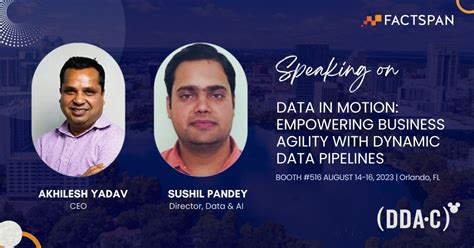 Factspan On Linkedin Ddac Factspan Datainmotion Dynamicdatapipelines Ddac2023…