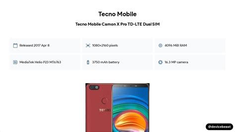 Tecno Mobile Camon X Pro TD LTE Dual SIM Full Device Specifications DeviceBeast Com