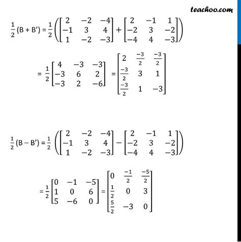 Example Express Matrix B As Sum Of Symmetric And Skew
