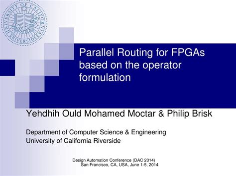 Ppt Parallel Routing For Fpgas Based On The Operator Formulation
