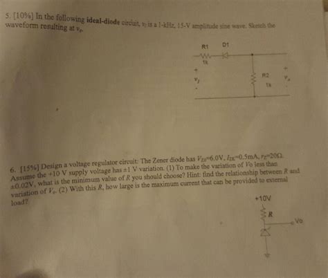 Solved In The Following Ideal Diode Circuit V1 Is A 1 Khz