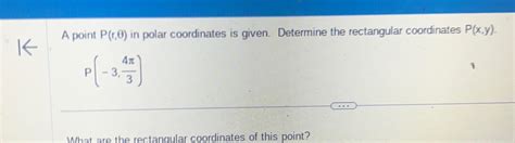 solved a point p r θ ﻿in polar coordinates is given