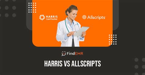 Harris Vs Allscripts A Comprehensive Comparison Of Two Leading Healthcare Software Solutions