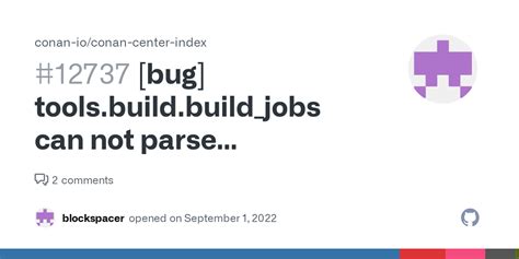 Bug Toolsbuildbuildjobs Can Not Parse Conftoolsbuildjobs