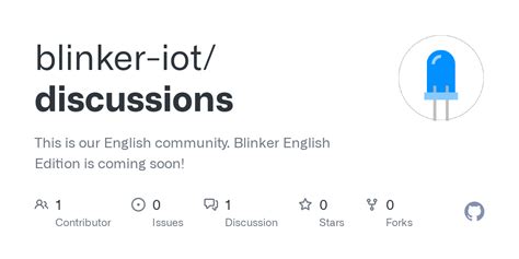Github Blinker Iotdiscussions This Is Our English Community