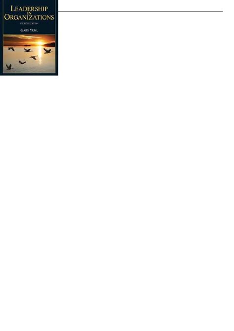 Leadership In Organizations 8th Edition By Gary Yukl Test Bank Leadership In Organizations