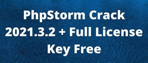 Phpstorm Crack Full License Key Free Index Article