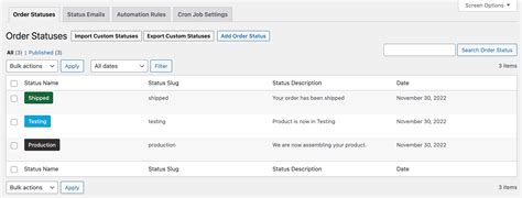 Woocommerce Order Status Manager Documentation