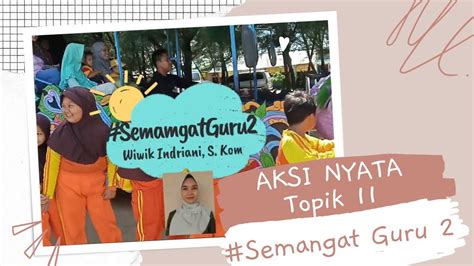 Lolos Sertifikat Aksi Nyata 11 Terakhir Membuat Video Tips Kreativitas ...