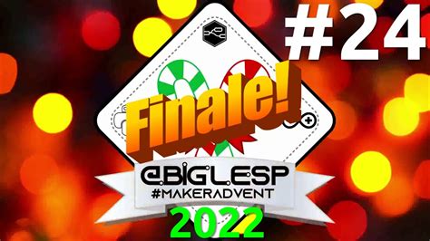 maker advent 2022 day 24 or 28 not sure wi fi controlled neopixels