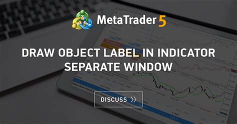 draw object label in indicator separate window indices mql4 and