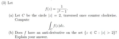 Solved Let F Z Z A Let C Be The Circle Z Chegg