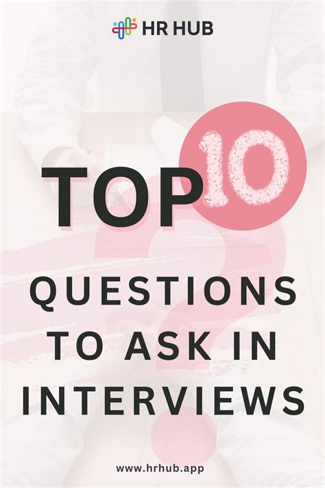 Top 10 Questions to Ask in Interviews | by HR HUB | Medium